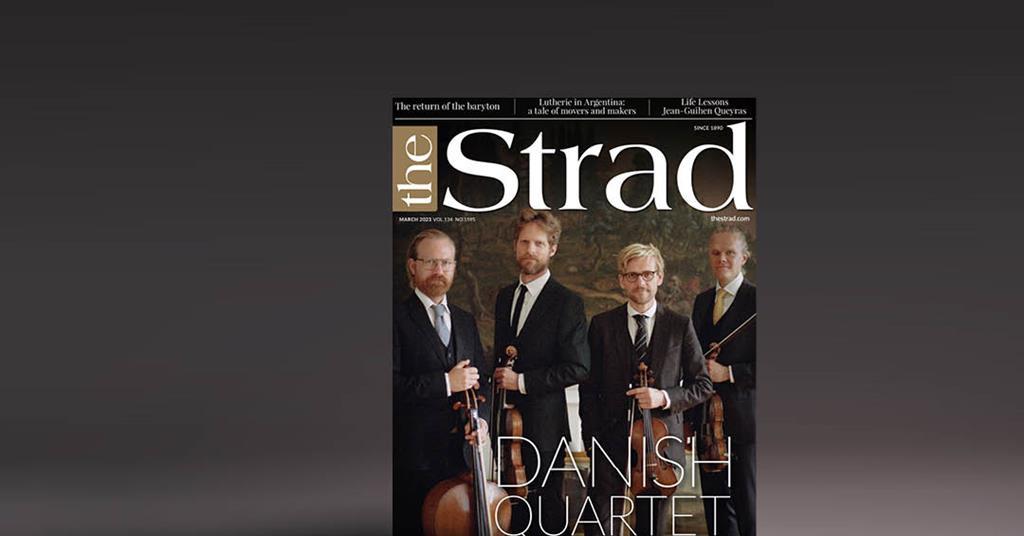 The Strad March 2023 issue is out now! | The Strad