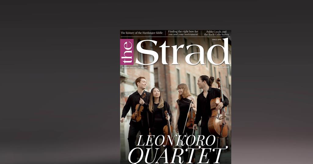 The Strad October 2023 issue is out now! | The Strad