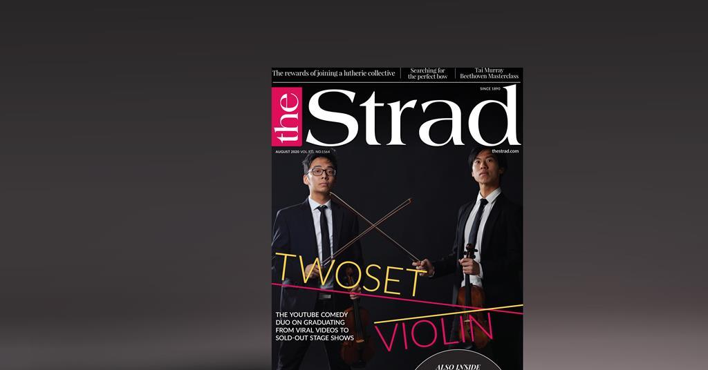 The Strad August 2020 issue is out now | News | The Strad