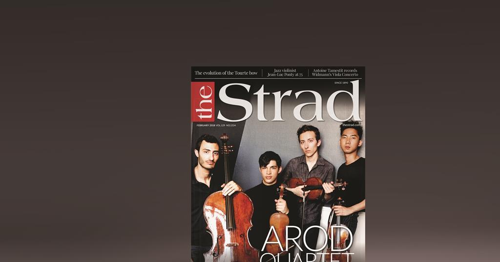 The Strad February 2018 issue is out now | News | The Strad