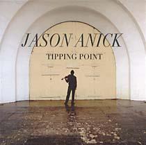 Jason Anick: Tipping Point | Review | The Strad