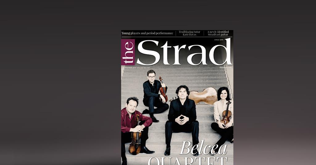 The Strad September 2019 issue is out now | News | The Strad