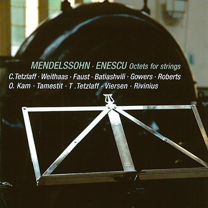 Mendelssohn: String Octet in E flat major op.20*. Enescu: Octet in C ...