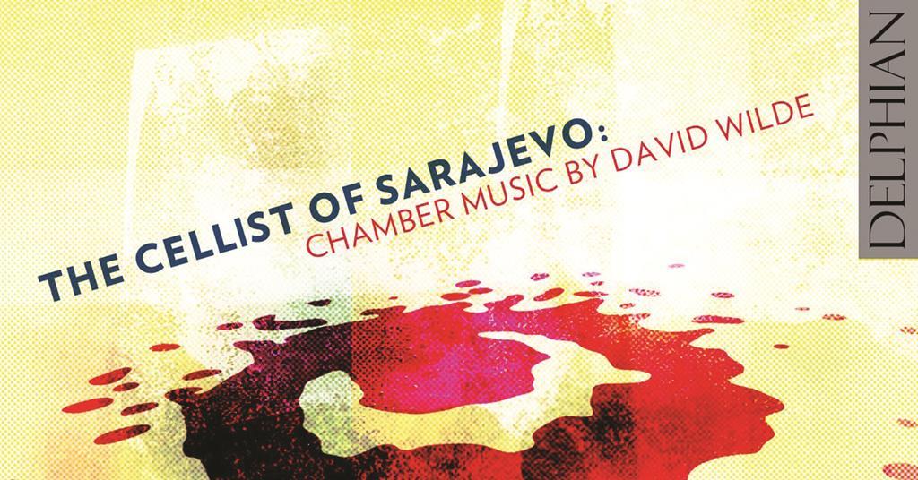 The Cellist of Sarajevo - Wilde: Suite 'Cry, Bosnia-Herzegovina ...