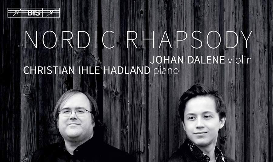 Johan Dalene: Nordic Rhapsody | Review | The Strad