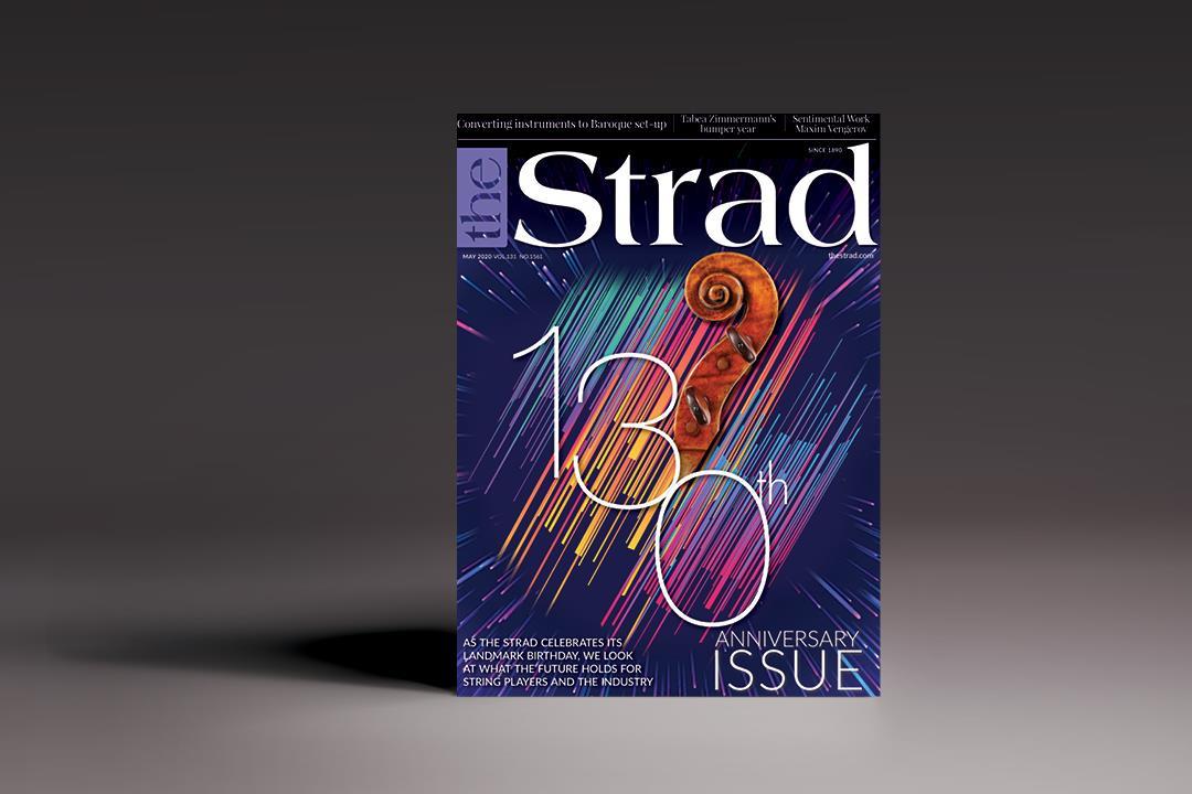 The Strad May 2020 issue is out now | News | The Strad